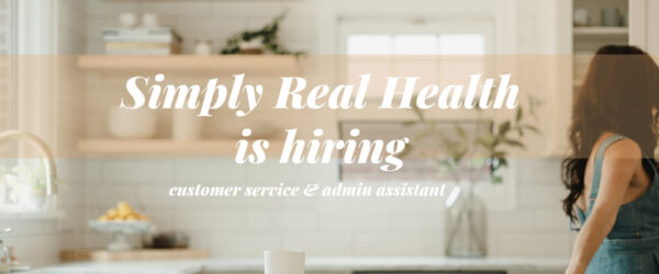 Welcome to Simply Real Health: a healthy life, made simple!